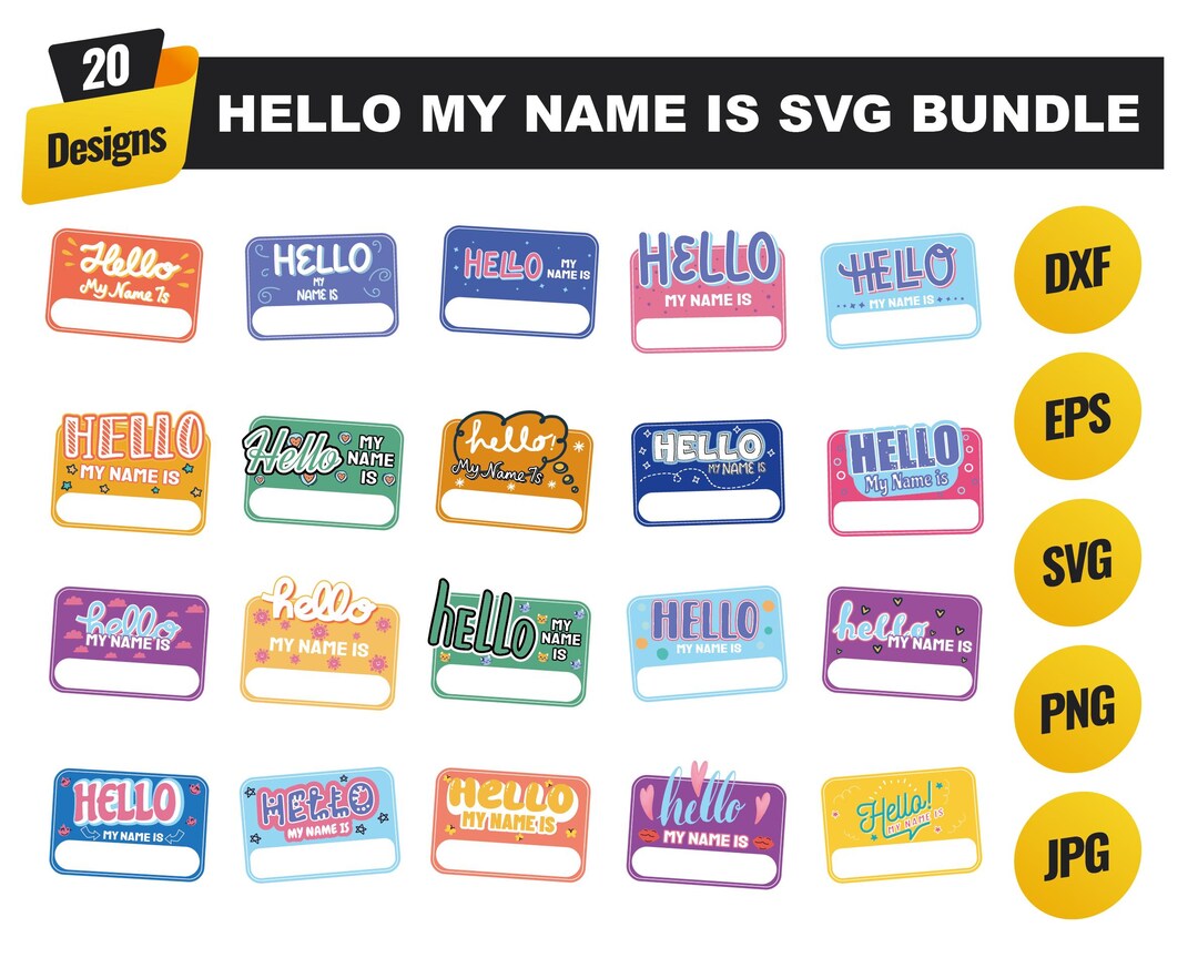 Hello My Name is SVG Files | Name Tag SVG Cut Files | Hello My Name is ...