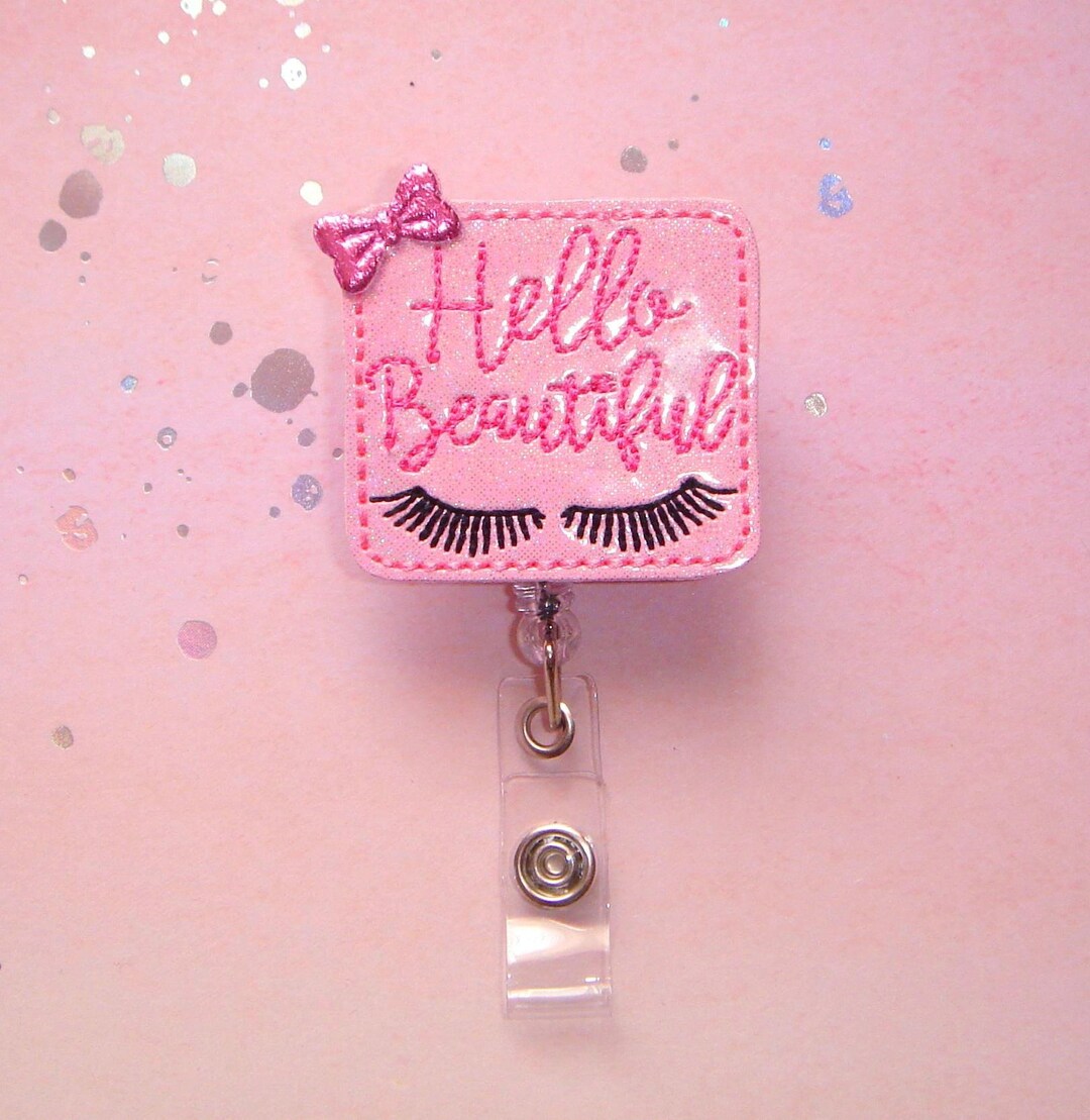 Pink Hello Beautiful Badge Reel, Lash Badge Reel, Pastel Badge Reel, ID ...
