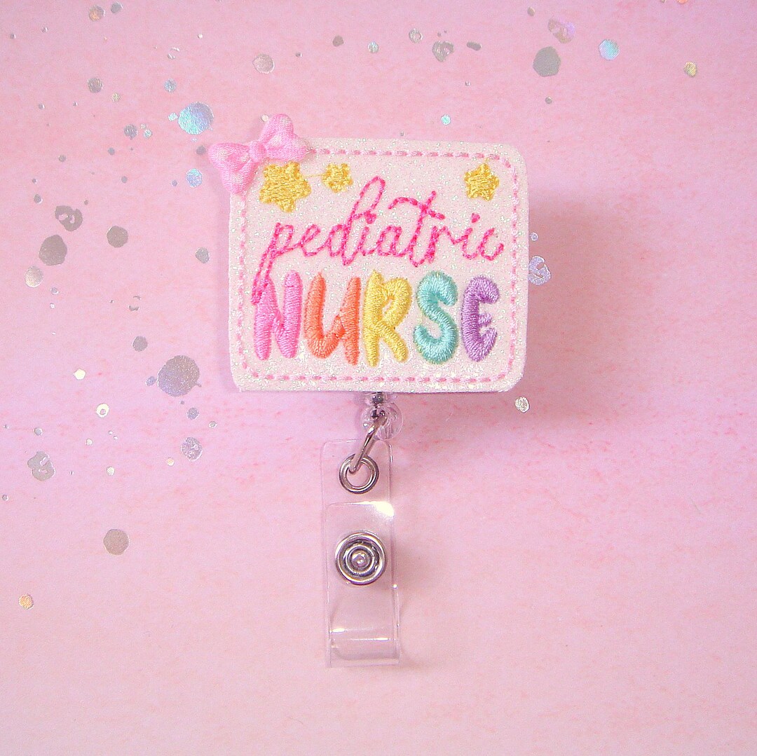 Pediatric Nurse Badge Reel, Medical Badge Reel, Pastel Badge Reel, ID ...