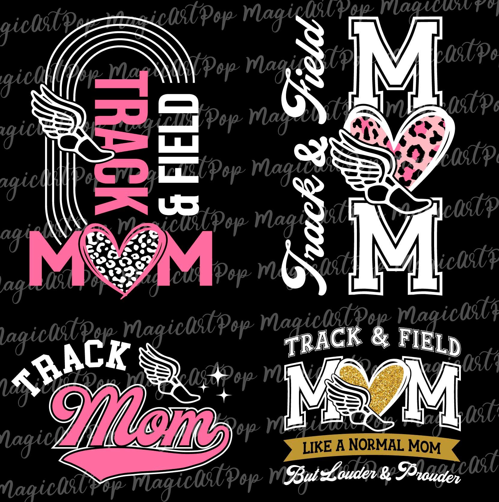 Track and Field Mom Svg Png Bundle, Loud and Proud Track Mom Svg, Track ...