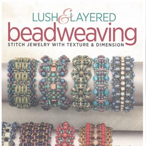 Autographed for You Lush and Layered Beadweaving Book by Marcia L ...