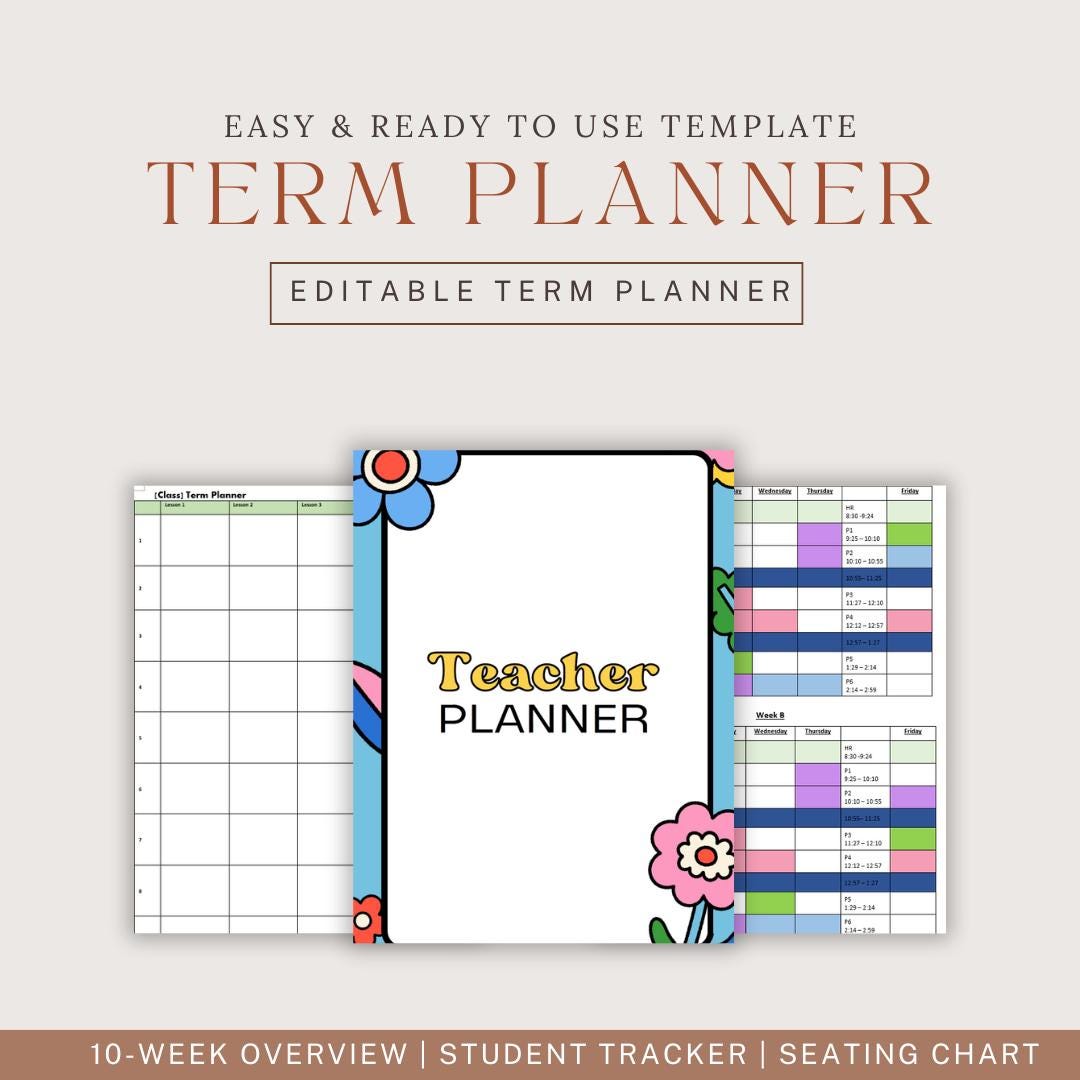 Editable Teacher Term Planner | 10 Week Classroom Organiser | Student ...