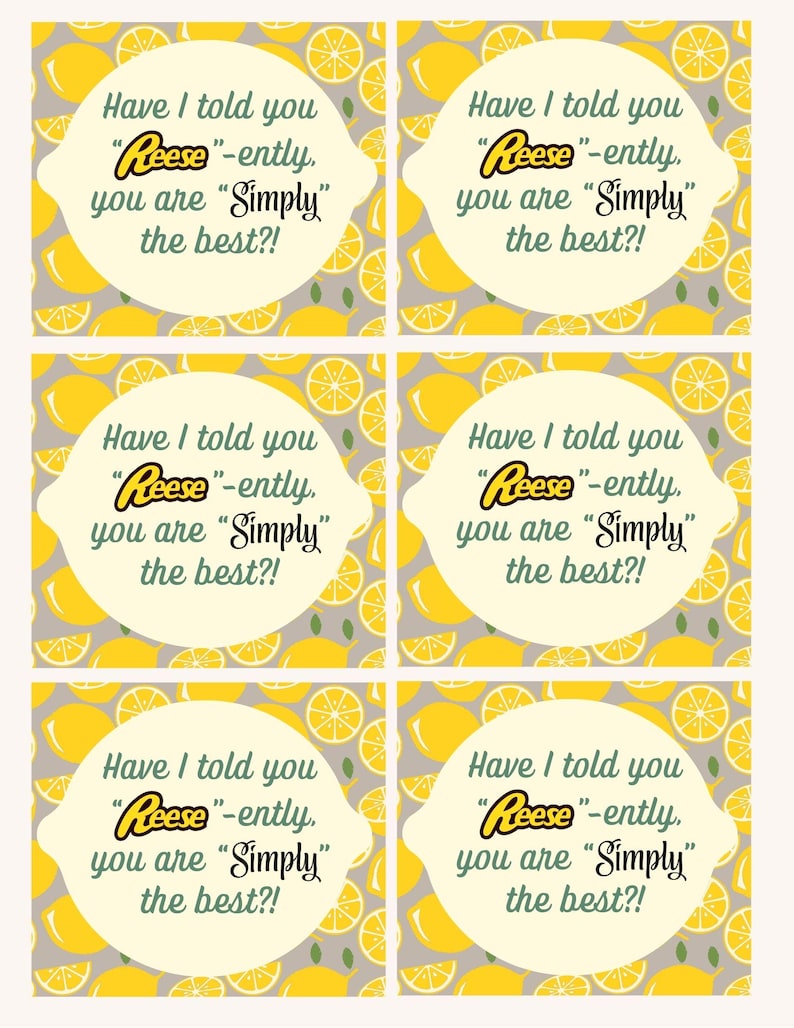 Have I Told You "reese" -ently, You Are "simply" the Best?! - Etsy