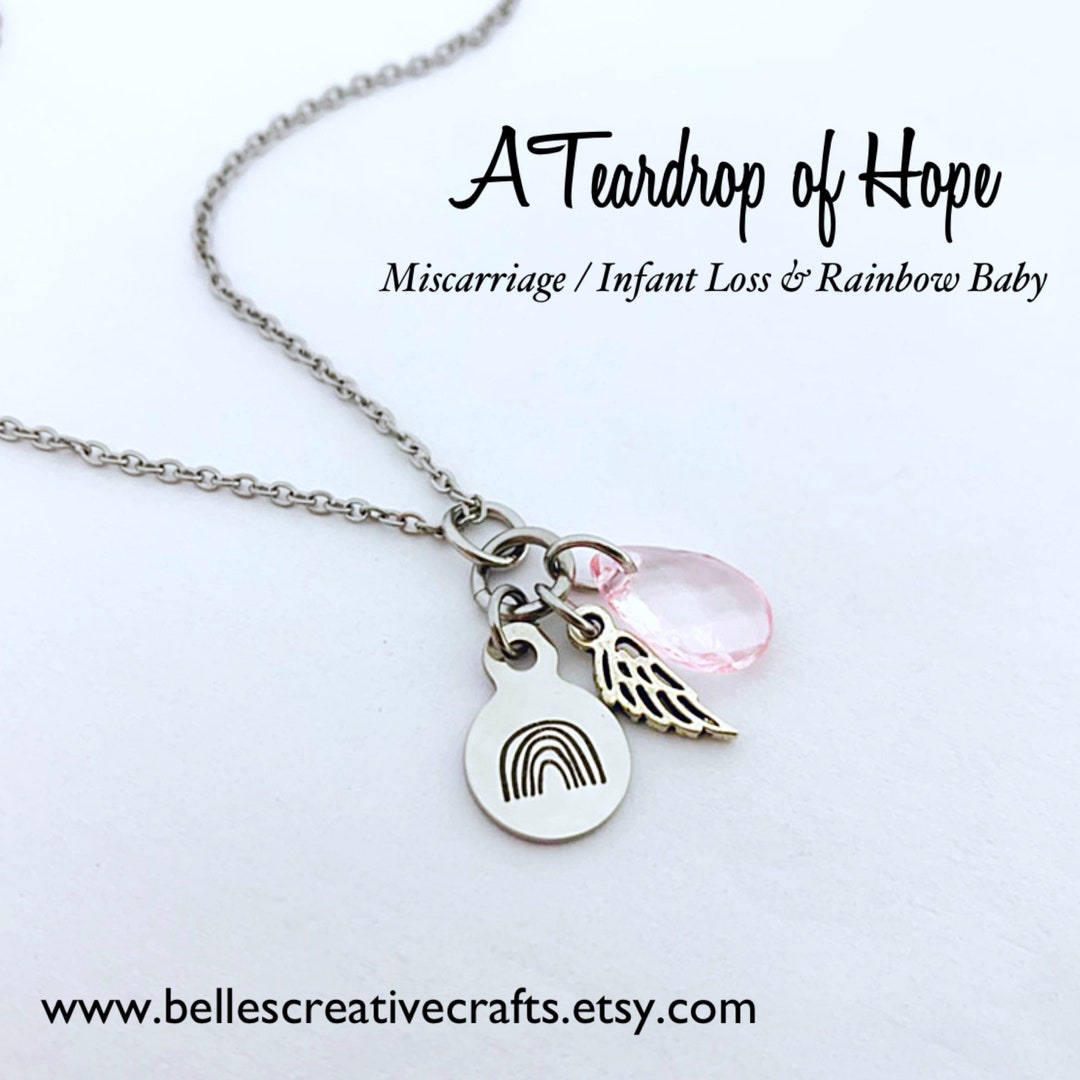 A Teardrop of Hope Miscarriage / Infant Loss / Stillborn Rainbow Baby ...