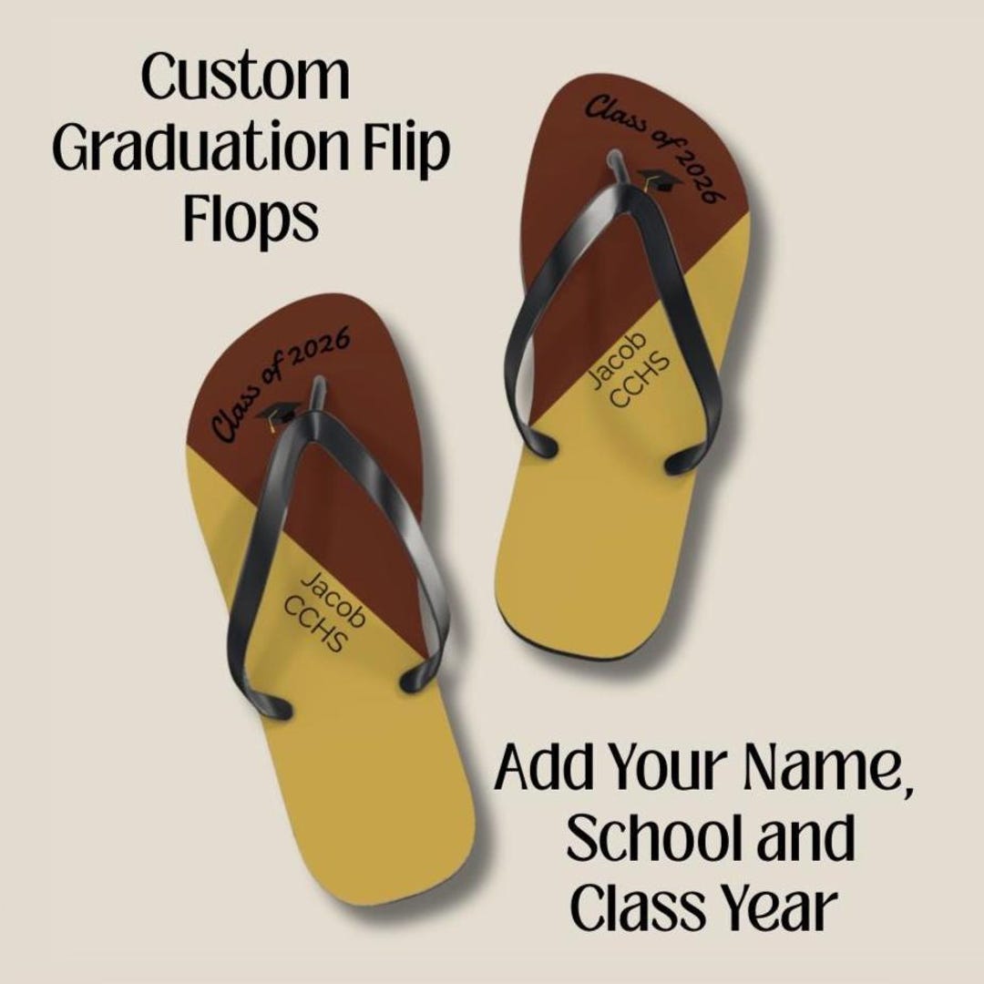 Custom Graduation Flip Flop Personalized Class of 2026 Sandal With Name ...