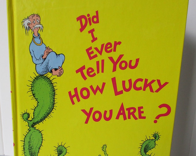 Dr. Seuss, Did I Ever Tell You How Lucky You Are, Childrens Large ...