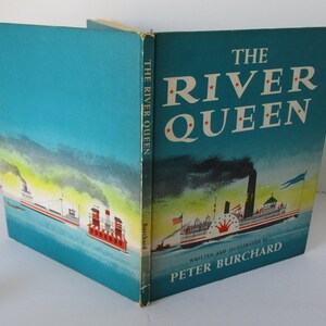 1957 Vintage, First Printing, the River Queen, Childrens Hardcover Book ...