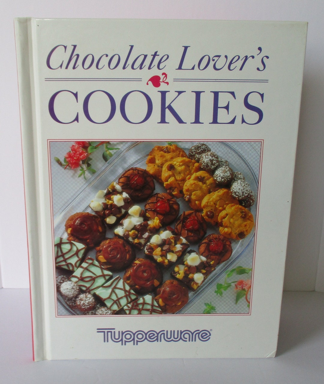 Vintage 1993 Chocolate Lover's Cookies Cookbook, Tupperware Collectible ...