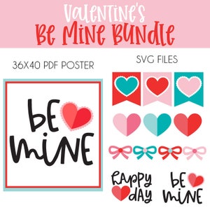 Be Mine Valentine SVG Bundle & Printables INSTANT DOWNLOAD by Lindi ...