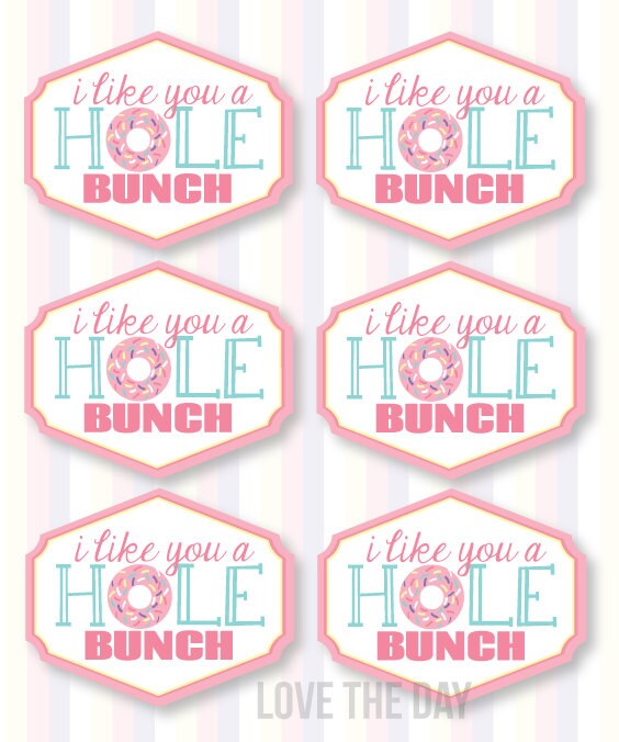 Valentine PRINTABLE Tag 'I Like You A HOLE Bunch' by - Etsy