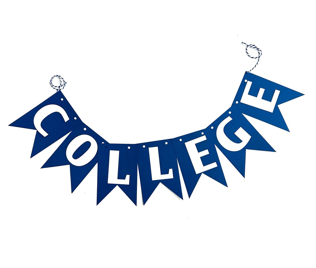 College Banner, College Graduation Banner, College Bound Banner, March ...