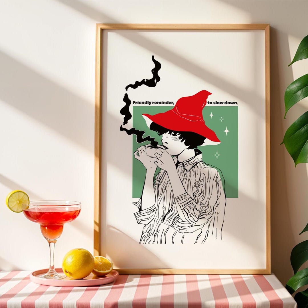 Slow Down Art Print: Cozy Minimalist Kitchen Office Decor - Etsy