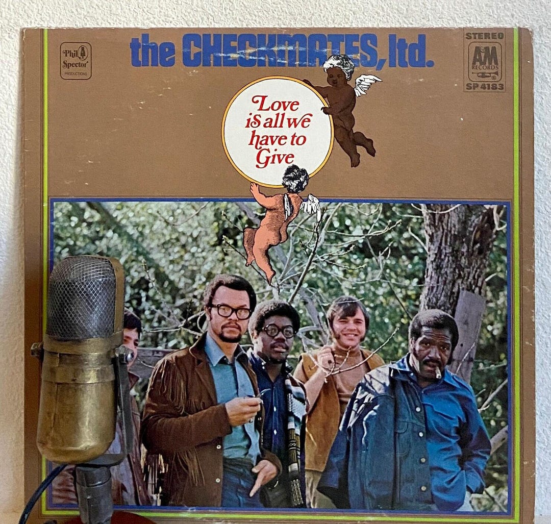 1970's Soul Music the Checkmates, Ltd. VINYL SALE "love is All We Have ...