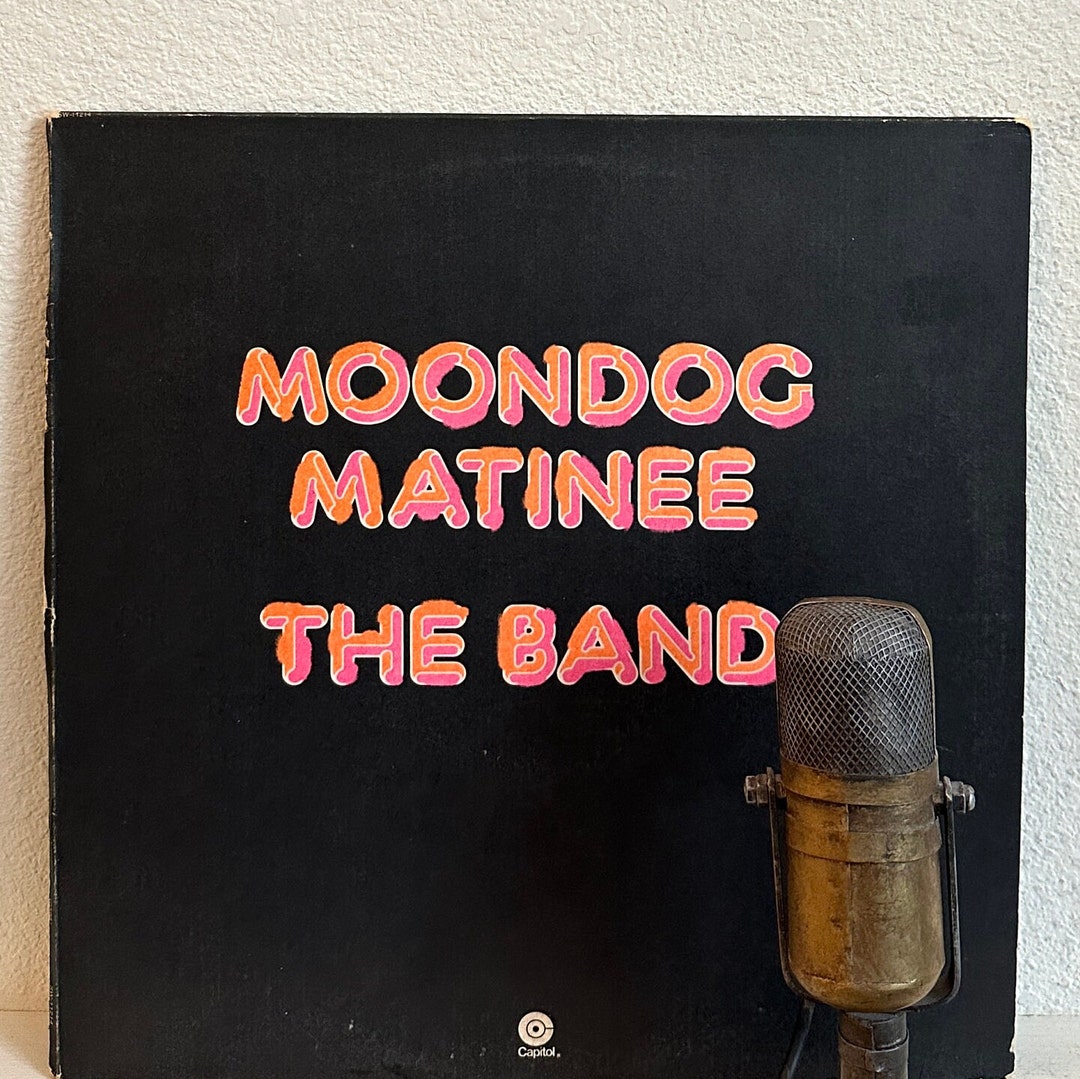 The Band "moondog Matinee" Vinyl Record Album 1970s Roots Rock LP ...