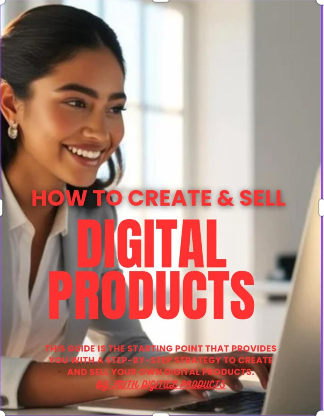 How to Create a Digital Product | Digital Business for Beginners ...