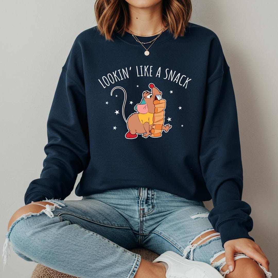 Lookin' Like a Snack Sweatshirt, Gus Gus Cinderella Hoodie, Snack Lover ...