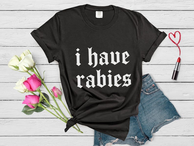 I Have Rabies Bat Shirt T-shirt - Etsy