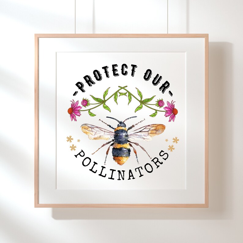PRINTABLE Protect Our Bee Pollinators Save the Bees PDF Sign - Etsy