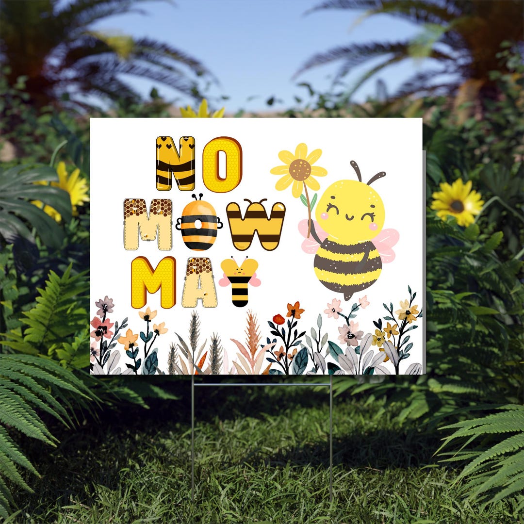 DIGITAL No Mow May Bee Habitat Garden Sign, Pollinator Yard Sign, No ...