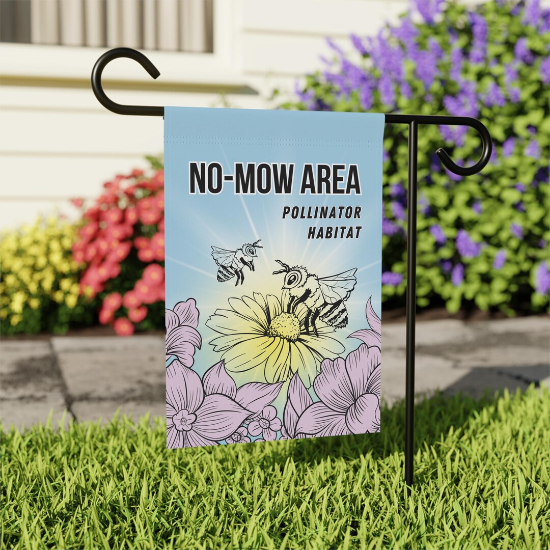 Pollinator Habitat Garden Banner, No Mow Area, Spring Gardening, Bee ...