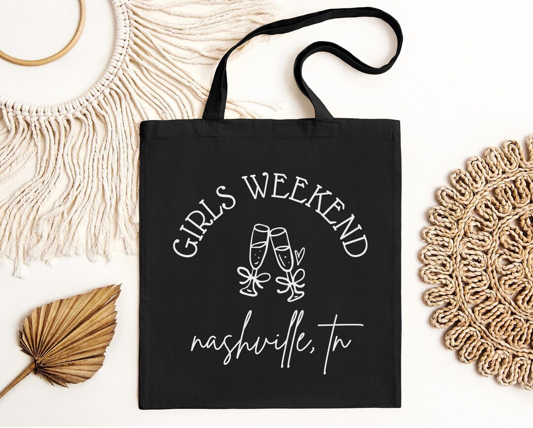 Girls Weekend Tote Bag, Fun Girls Weekend Gift, Girls Weekend Tote ...