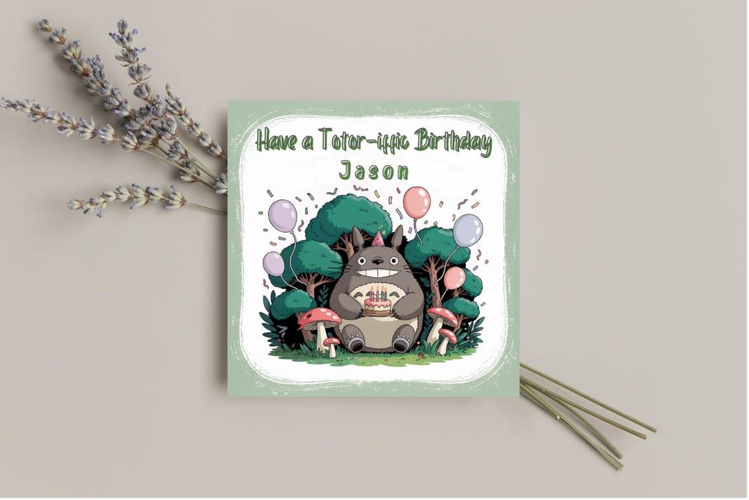 Personalised Totoro Birthday Card – Studio Ghibli Inspired Happy ...
