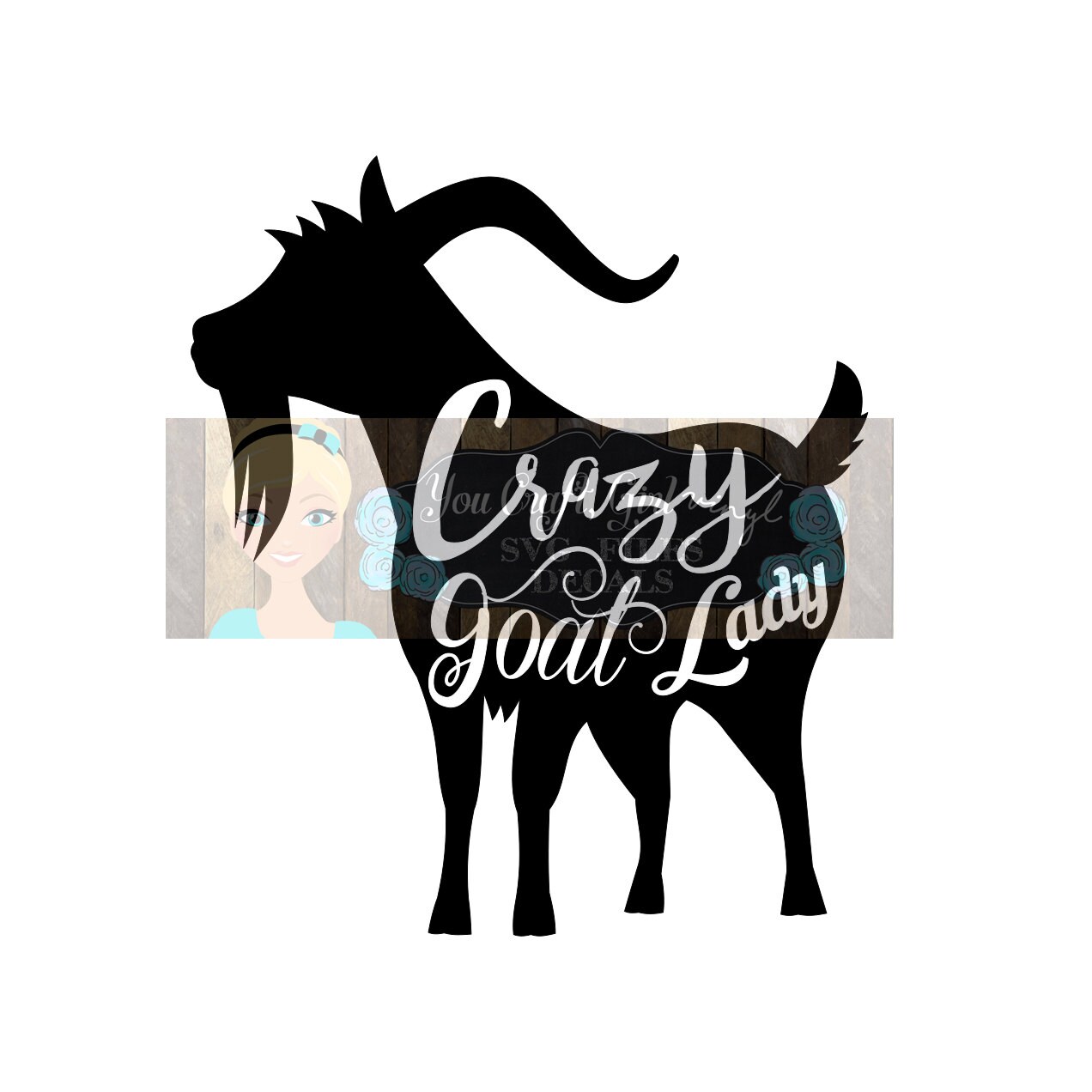 Crazy Goat Lady Svg Dxf Png Pdf Zip File Commercial SVG Goat | Etsy