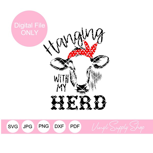 Hanging With My Heifers Svg - Etsy