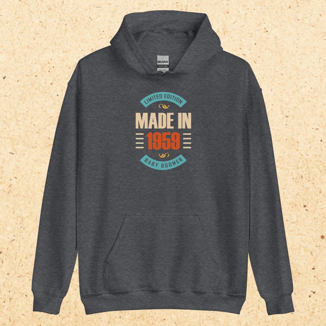 1959 Limited Edition Baby Boomer Unisex Hoodie - Etsy