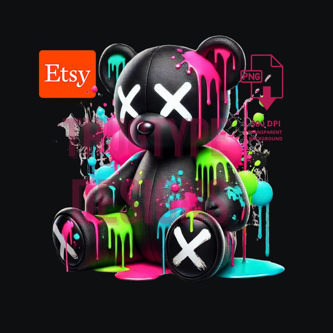 Dripping Graffiti Teddy Bear, Digital Download PNG, Cartoon Colourful ...