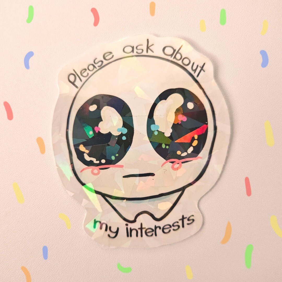 Please Ask Sticker, Autism Creature, Yippee Creature Holographic ...