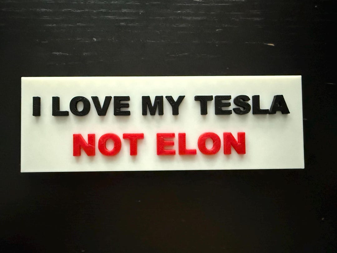 I Love My Tesla, NOT ELON Placard for Your Tesla - Etsy