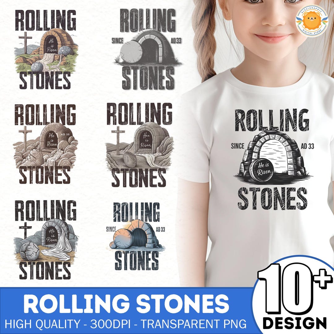 Rolling Stones Since AD 33 PNG, Rolling Stones Png Bundle, He is Risen ...