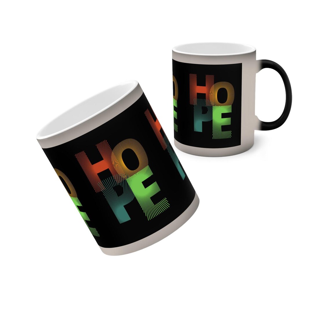 Color-changing Hope Mug, Inspirational Gift, Self-care Coffee Cup ...