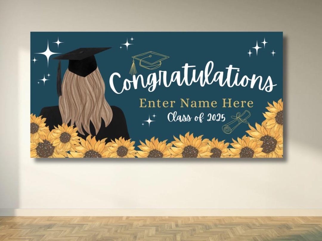 Custom Graduation Banner Template Ready to Print - Etsy