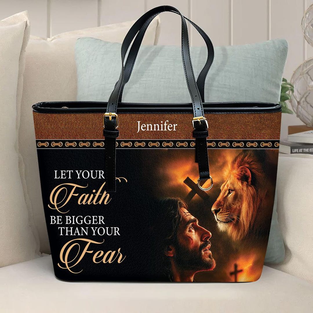 Personalized Christian Leather Tote Bag, Let Your Faith Be Bigger Than ...