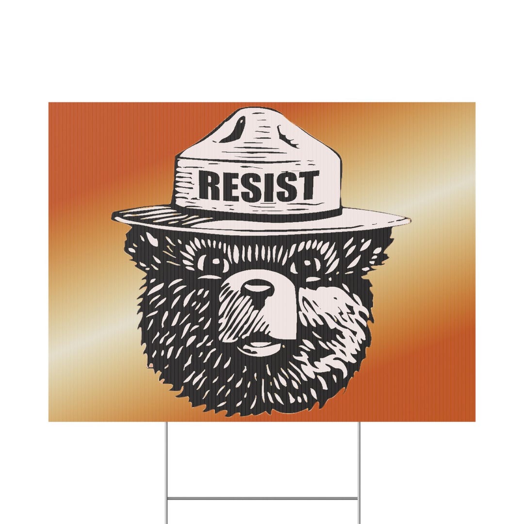 Smokey Bear RESIST Yard Sign - Vintage-inspired Outdoor Political Decor ...