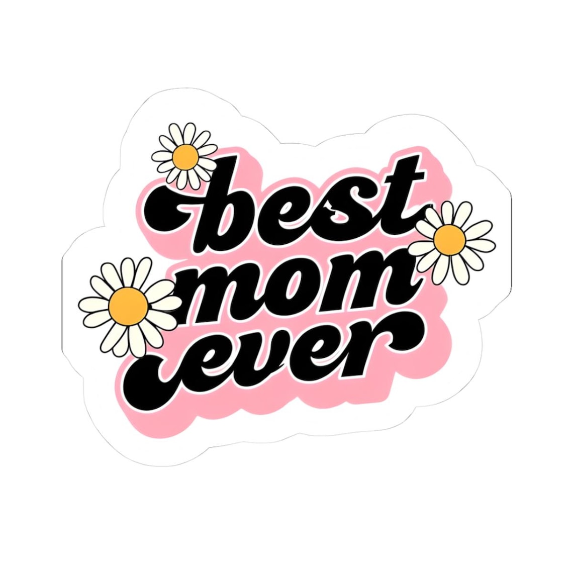 Best Mom Ever Stickers, Mother's Day Gift, Floral Laptop Decor, Mom ...