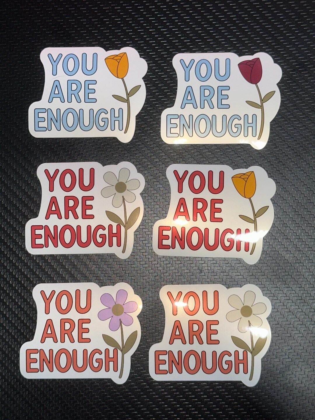 Flower Sticker Design - You Are Enough - Motivational Quotes - Floral ...