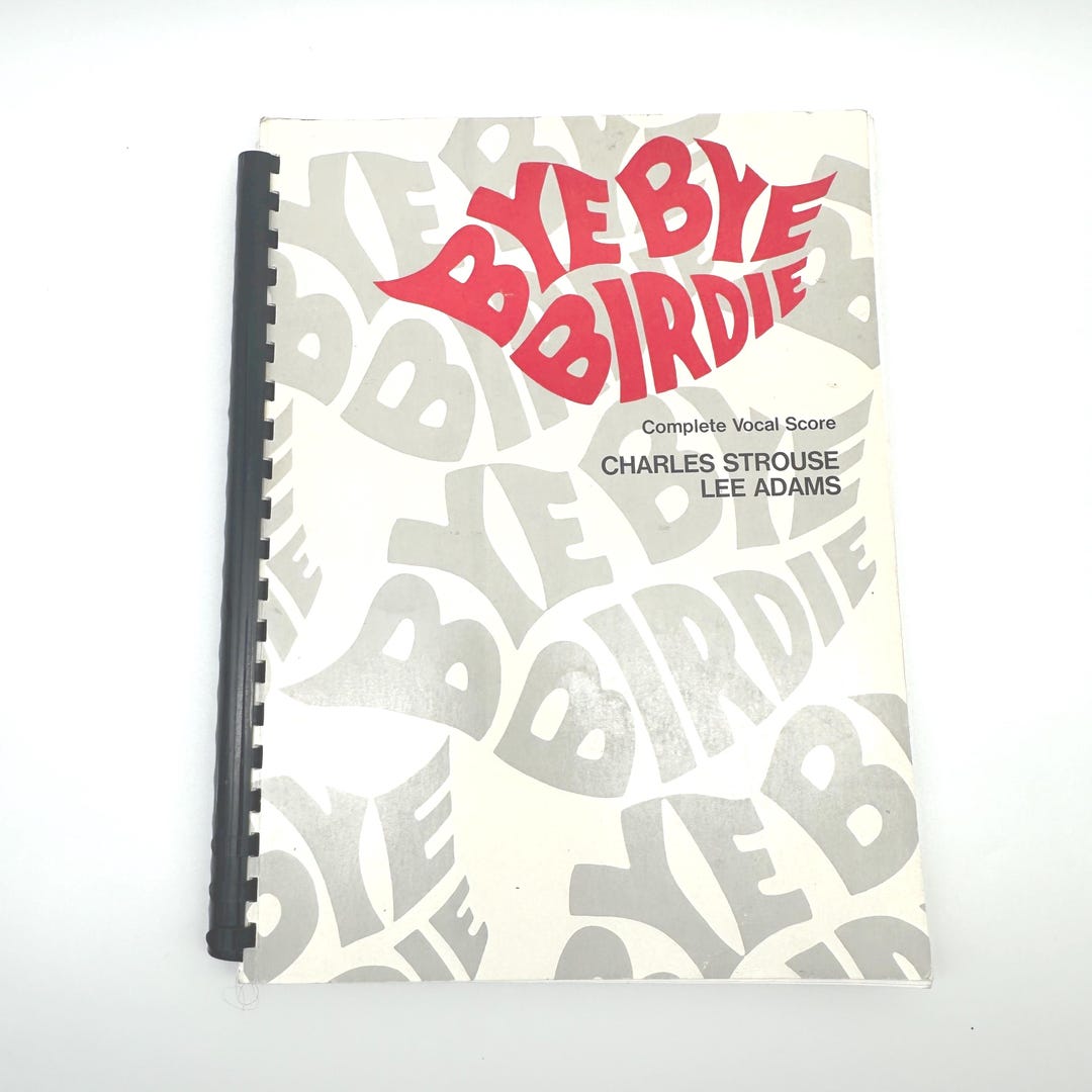 Bye Bye Birdie Broadway Vintage Vocal Score Sheet Music | Charles ...