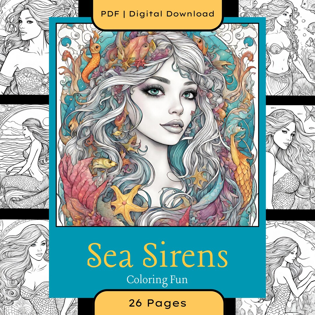 Sea Sirens Mermaid Coloring Book PDF | 26 Pages of Fantasy Ocean Art ...