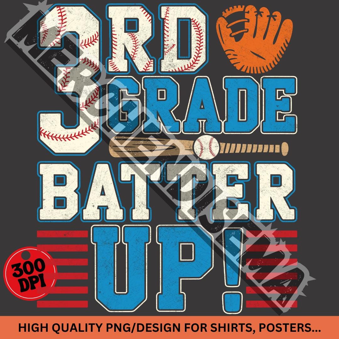 3rd Grade Batter up PNG: Baseball Shirt Design (instant Download) - Etsy