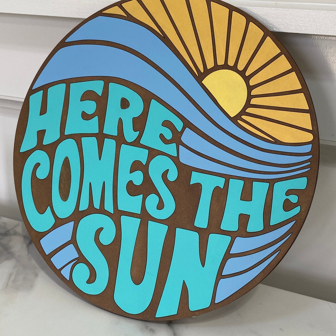 Sunrise Beach Decor Beach House Sign Here Comes the Sun Wood Sign ...