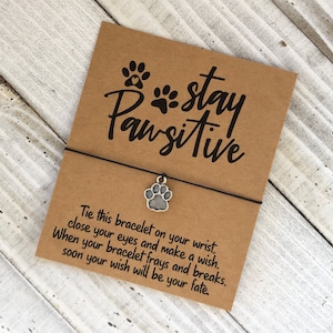 Stay Pawsitive Wish Bracelet Pet Lover Gift Paw Print Bracelet Support ...