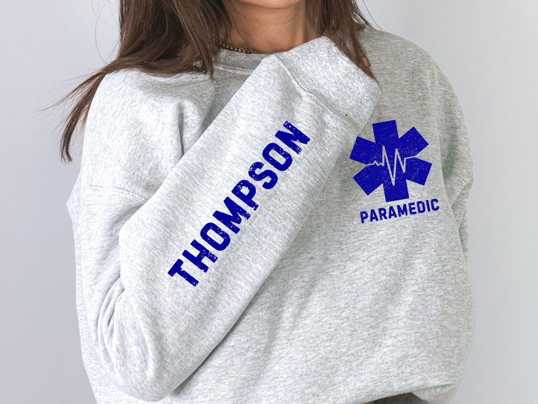 Personalized Paramedic Sweatshirt Sleeve Print Custom Name Medic EMT ...