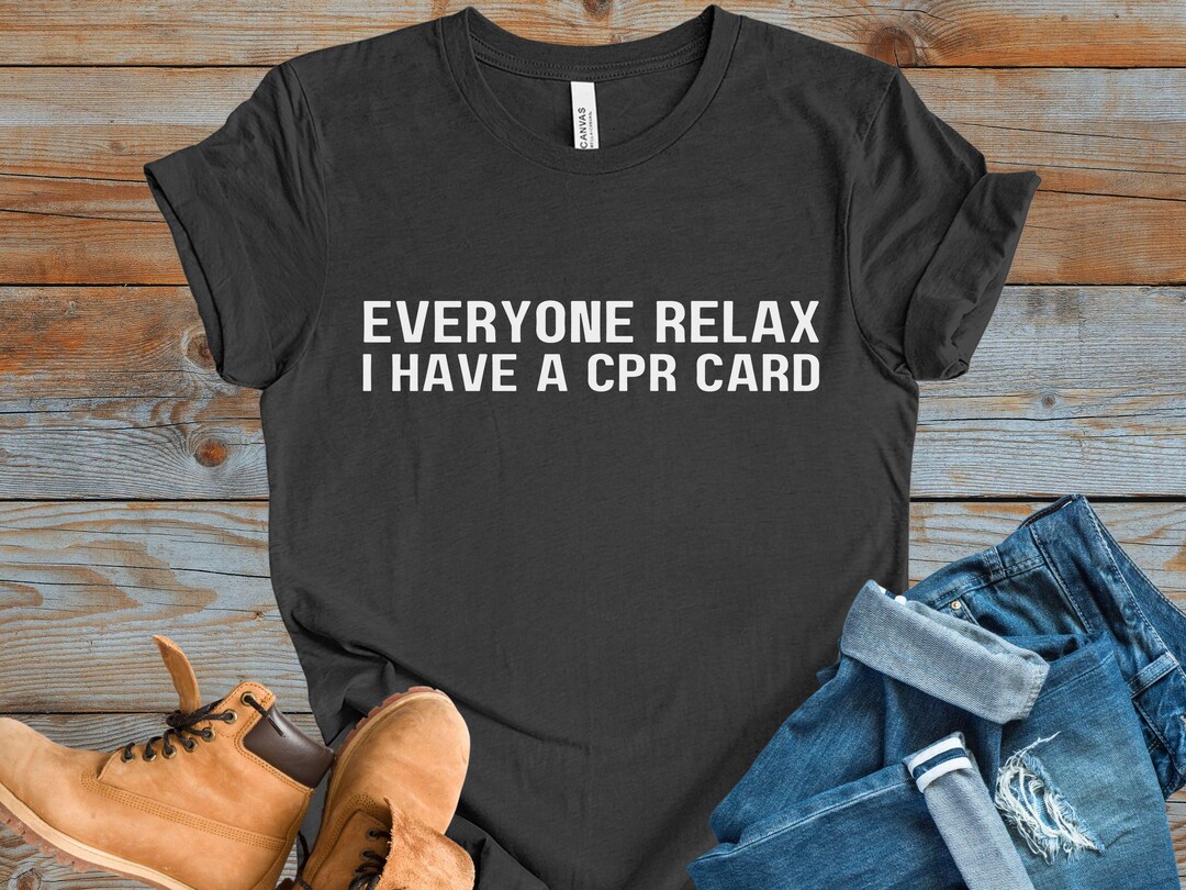 Funny Firefighter CPR Paramedic Shirt: Medic Humor EMT First Responder ...