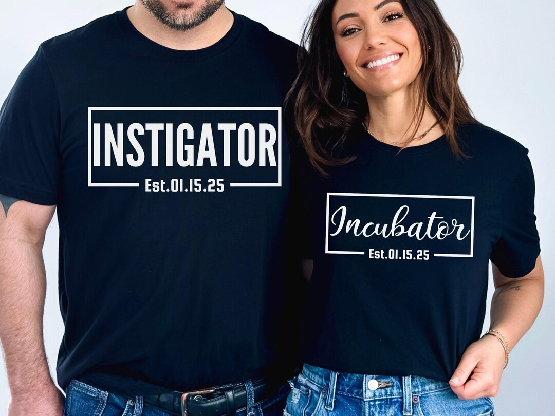 Matching Pregnancy Announcement Shirts: Incubator & Instigator ...