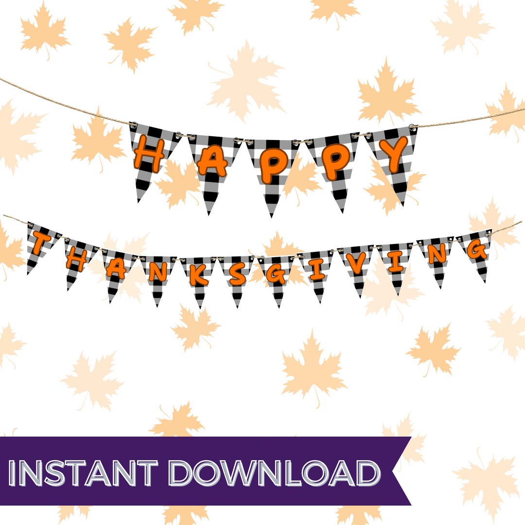 Thanksgiving Banner: Pennant Printable (digital Download) - Etsy