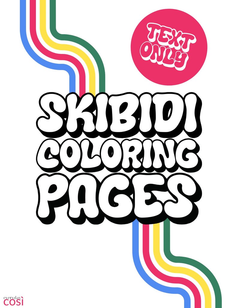 TEXT ONLY Skibidi Coloring Pages, Printable Digital Download Gen Z Gen ...