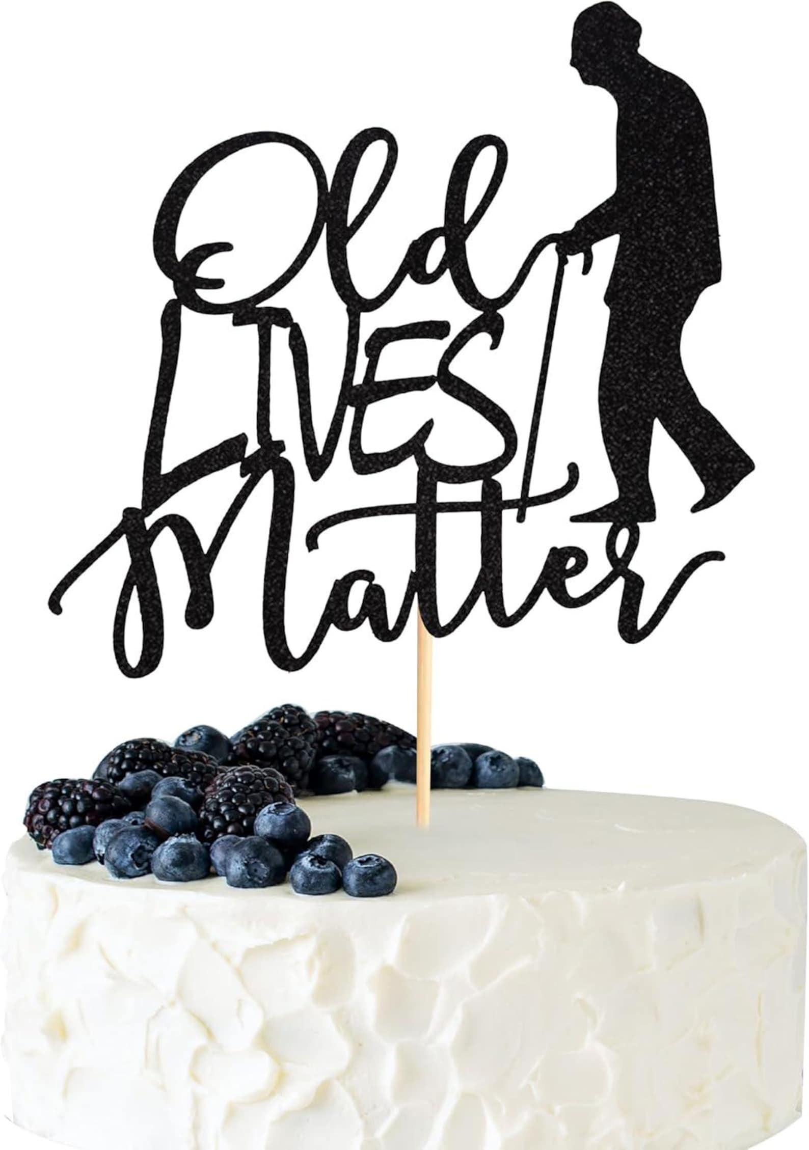 Old Lives Matter Cake Topper for Adults - Funny Birthday Gifts for Men ...